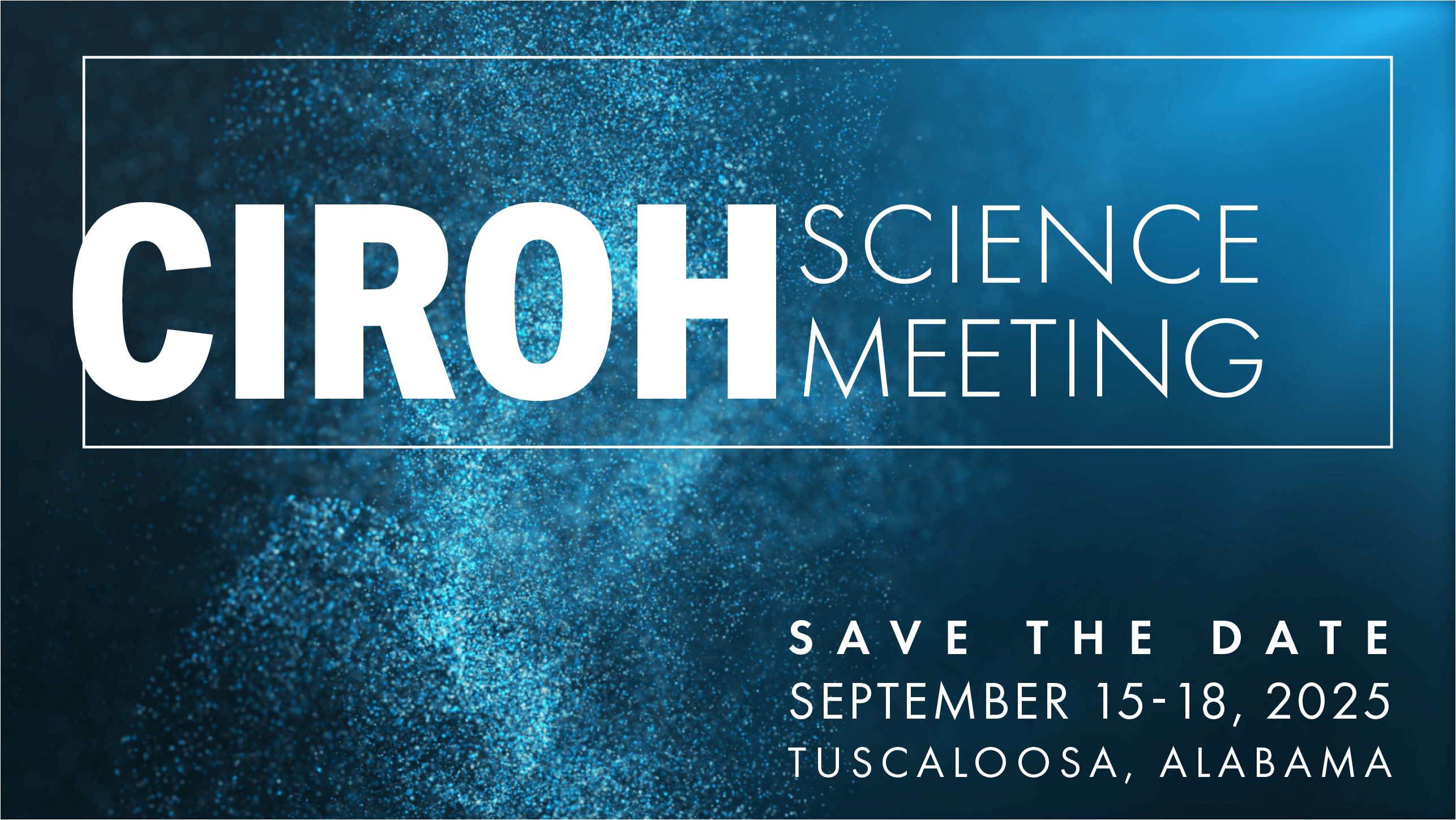 2025 Annual Science Meeting - Cooperative Institute for Research to ...